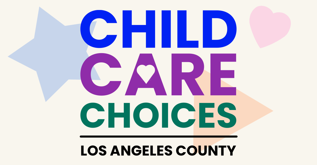 Child Care Choices for Los Angeles County